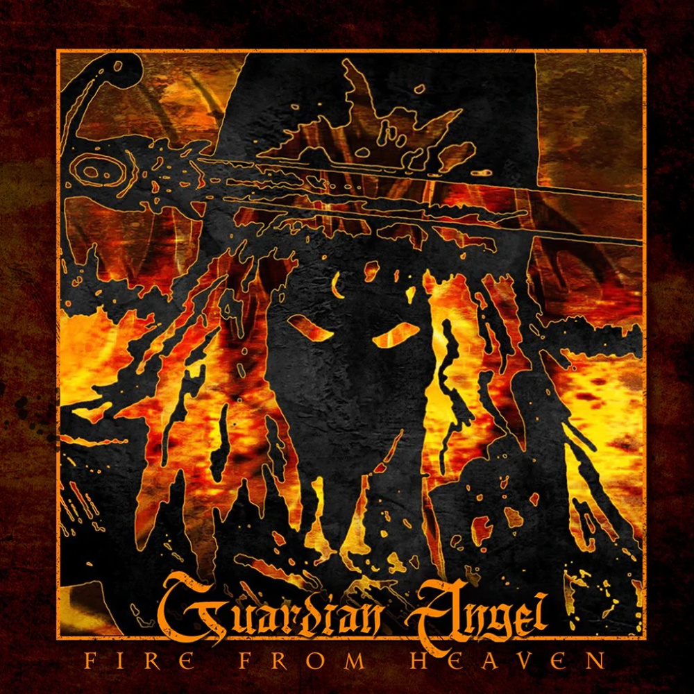 Guardian Angel – Fire From Heaven – The Christian Metal Group